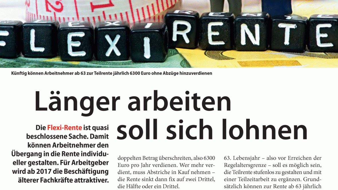 Länger arbeiten soll sich lohnen
